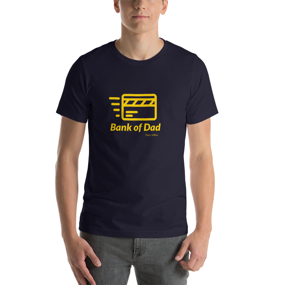 Bank of Dad T-Shirt – Front Porch Dad