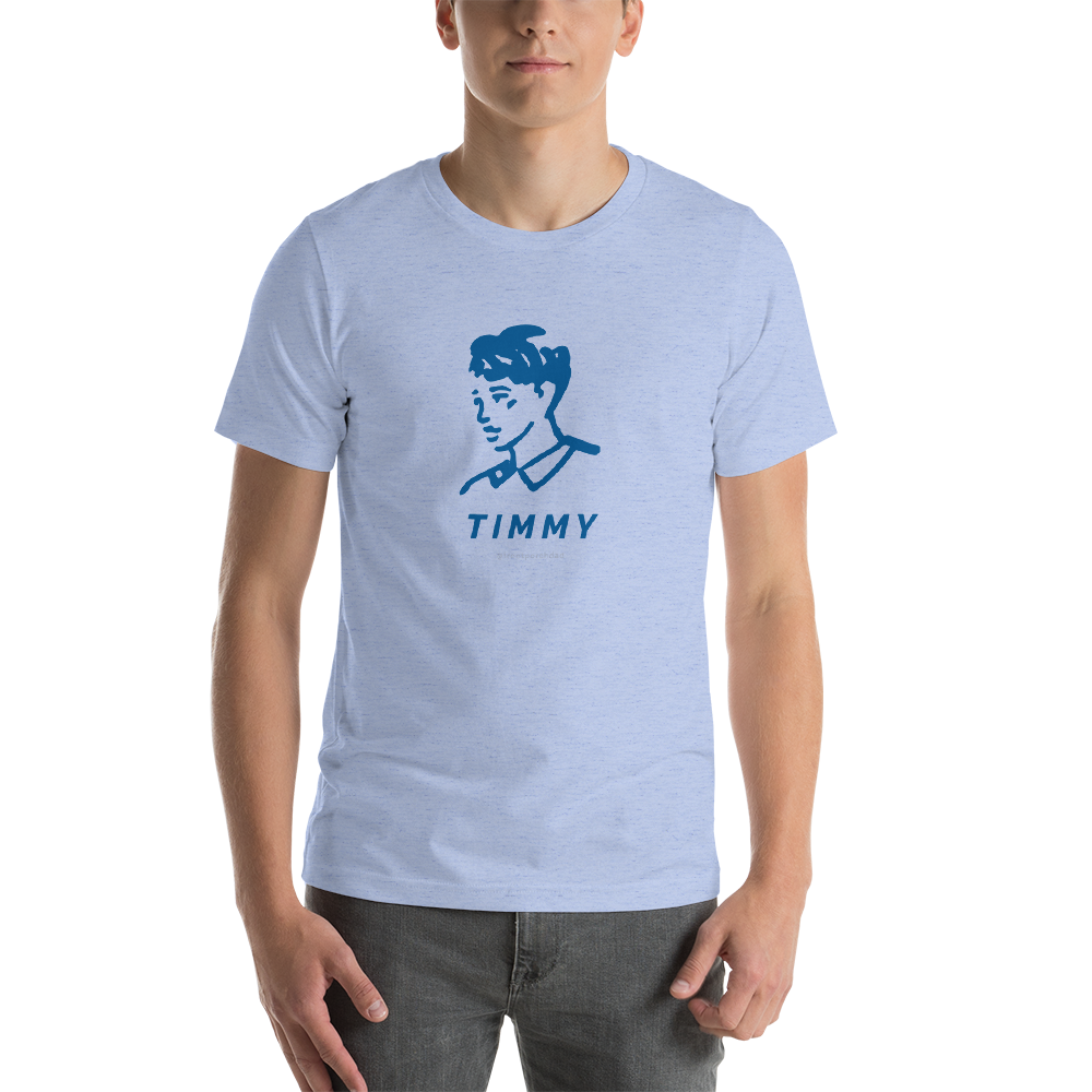 Timmy T-Shirt – Front Porch Dad